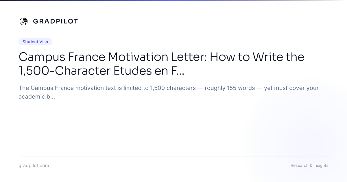 Campus France Motivation Letter: How to Write the 1,500-Character ...
