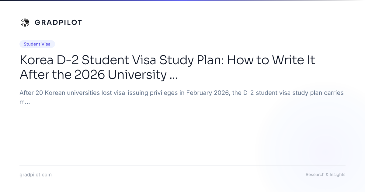 Korea D-2 Student Visa Study Plan: How to Write It After the 2026 ...